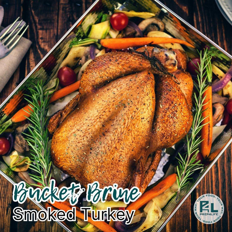 Bucket Brine Smoked Turkey | PREP4LIFE | HOME FREEZE DRYER