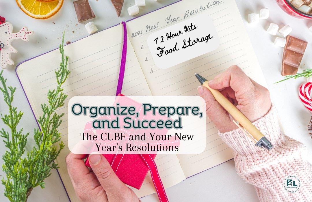 Organize, Prepare, and Succeed: The CUBE and Your New Year's Resolutio